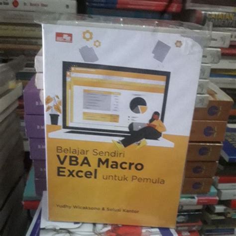 Jual Belajar Sendiri Vba Marco Excel Untuk Pemula Shopee Indonesia