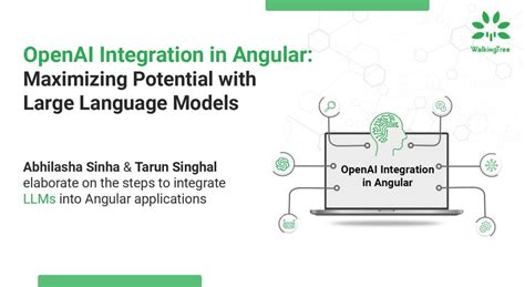 openai integration in angular maximizing potential with large language