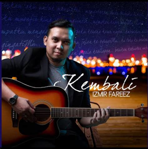 Ulasan Nasyid Kembali Oleh Izmir Fareez ~ Nasheedfm Wadah Hiburan