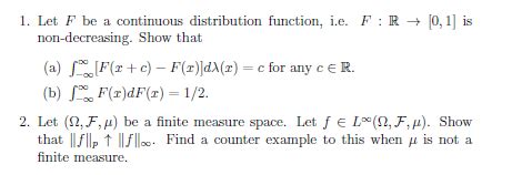 Solved Let F Be A Continuous Distribution Function I E Chegg
