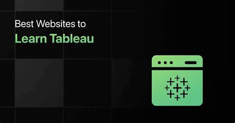 10 Best Websites To Learn Tableau In 2025 [free Paid]