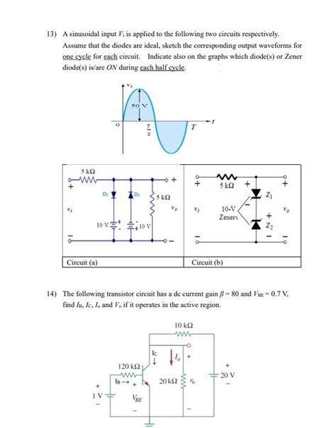 Solved 13 A Sinusoidal Input Vi Is Applied To The Following
