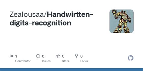 github zealousaa handwirtten digits recognition