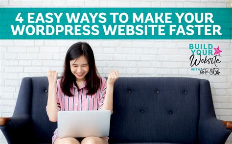 4 easy ways to make your wordpress website faster