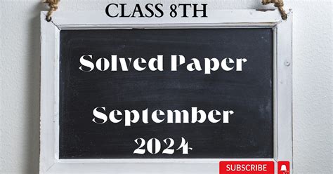 C8 Solved Paper September 2024