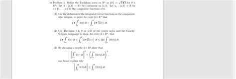 Solved Problem 4 Define The Euclidean Norm On R As Chegg Com