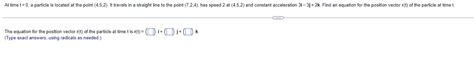 Solved The Equation For The Position Vector R T Of The Chegg