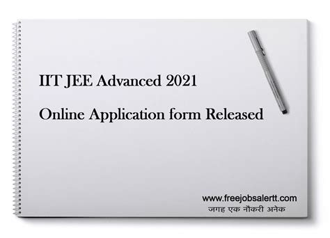IIT JEE Advanced Online Application Form FreeJobsAlertt Com