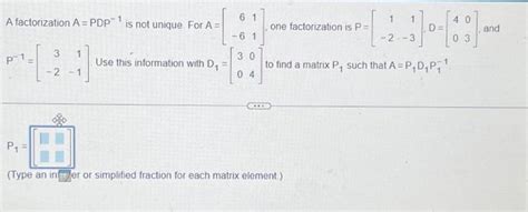 solved a factorization a pdp−1 is not unique for a [6−611]