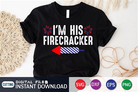 Im His Firecracker Svg Graphic By Funnysvgcrafts · Creative Fabrica