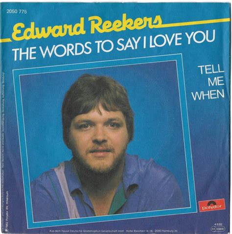 Edward Reekers The Words To Say I Love You 1982 Single — покупайте на по выгодной