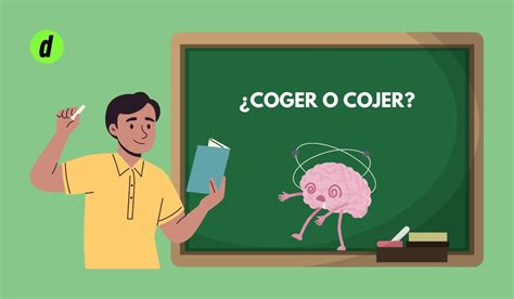 Coger O Cojer ¿cuál Es La Diferencia Cómo Se Escribe Y Qué Significa