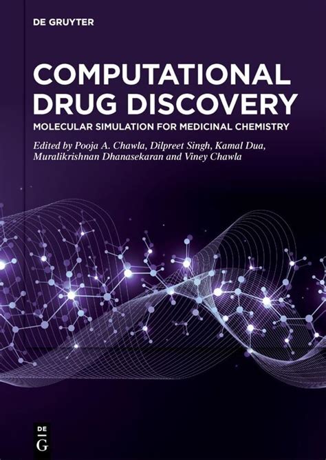 Computational Drug Discovery Molecular Simulation For Medicinal Chemistry