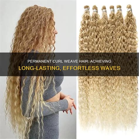 Permanent Curl Weave Hair Achieving Long Lasting Effortless Waves Shunsalon