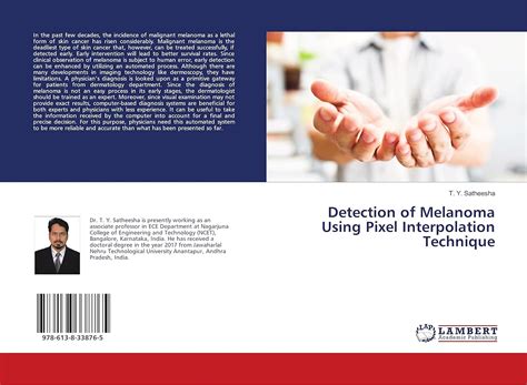 Detection Of Melanoma Using Pixel Interpolation Technique Satheesha T