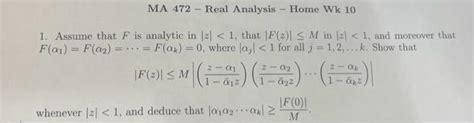 Solved 1 Assume That F Is Analytic In ∣z∣