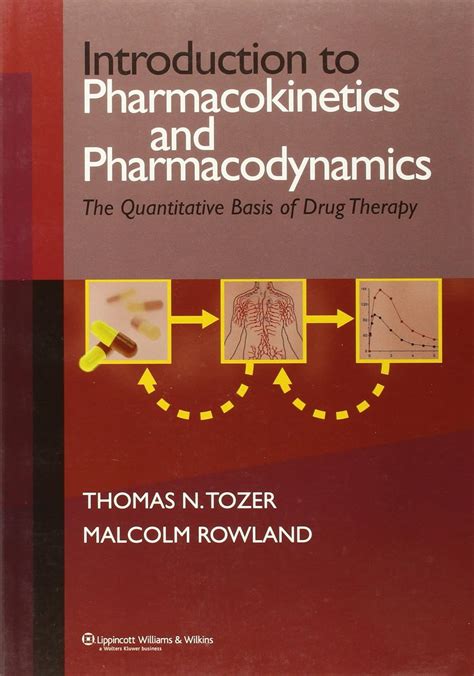 Introduction To Pharmacokinetics And Pharmacodynamics The Quantitative