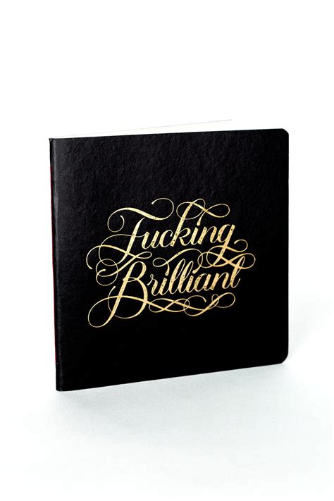 Fucking Brilliant Notebook Masquerade