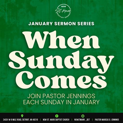 New 🚨join Us This January As Pastor Jennings Presents A New Series Entitled When Sunday