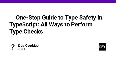 🛡️ One Stop Guide To Type Safety In Typescript All Ways To Perform