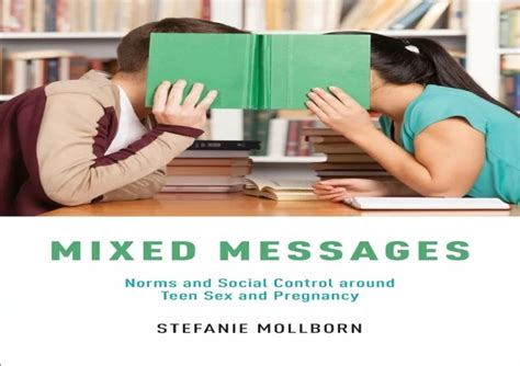 Ppt Download Mixed Messages Norms And Social Control Around Teen Sex
