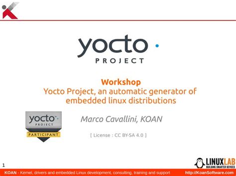 Marco Cavallini Yocto Project An Automatic Generator Of Embedded Linux Distributions Ppt