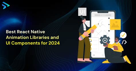 top react native animation libraries and ui components 2024