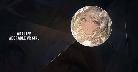 Download And Play Ada Life Adorable Vr Girl On Pc And Mac Emulator