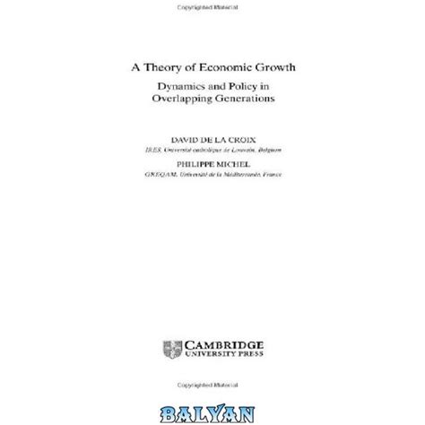 خرید و قیمت دانلود کتاب A Theory Of Economic Growth Dynamics And