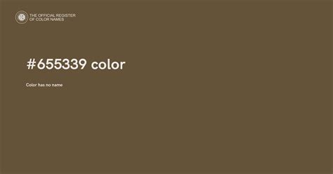 Color 655339 The Official Register Of Color Names