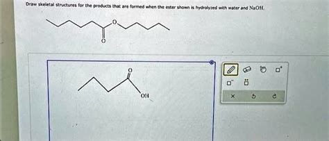 Solved Draw Skeletal Structures For The Products That Are Formed When