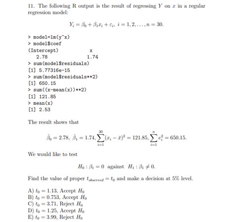 Solved х 11 The Following R Output Is The Result Of