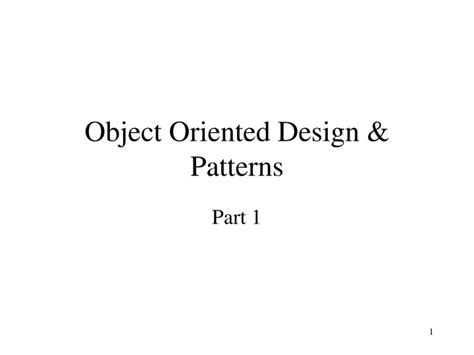Ppt Object Oriented Design And Patterns Powerpoint Presentation Id