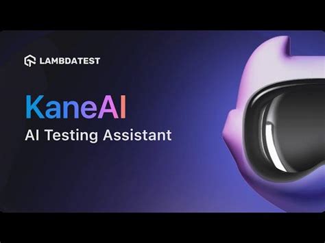 Kaneai Testing Assistant From Lambdatest Saravanan Seenivasan