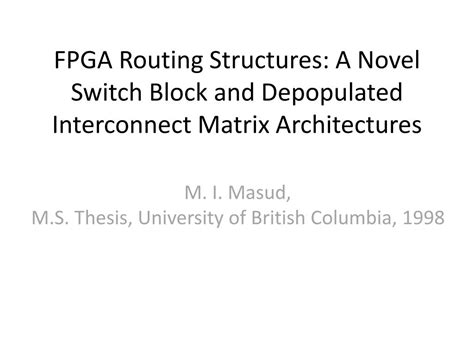 Ppt Fpga Switch Block Design Powerpoint Presentation Free Download