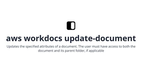 Aws Workdocs Update Document Fig