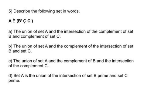 solved 5 describe the following set in words ae˙ b′ Ç c