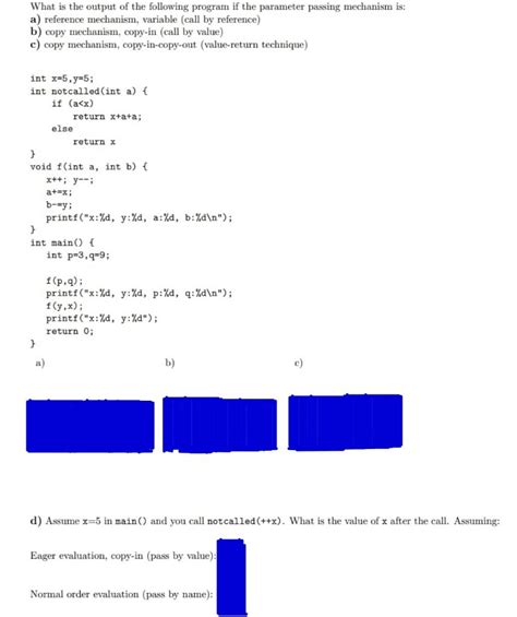 Solved What Is The Output Of The Following Program If The