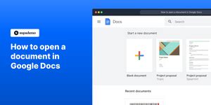 How To Open A Document In Google Docs