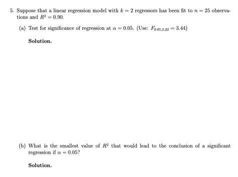 Solved 5 Suppose That A Linear Regression Model With K 2