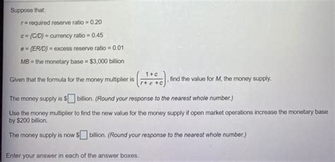 Solved Suppose That R Required Reserve Ratio 020 C