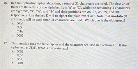 Solved 16 In A Multiplicative Cipher Algorithm A Total Of Chegg Com