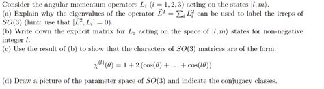 Solved Consider The Angular Momentum Operators Li I 1 2 3