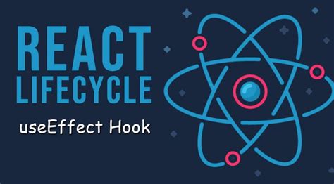 Explore React Component Lifecycle With Useeffect Hook