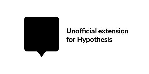Github Diegodlhunofficial Hypothesis Extension Unofficial