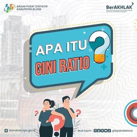 Apa Itu Gini Ratio Berita Badan Pusat Statistik Kabupaten Blora