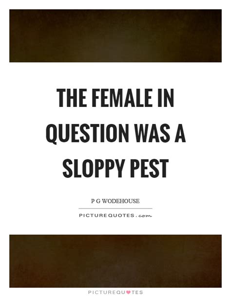Pest Quotes Pest Sayings Pest Picture Quotes
