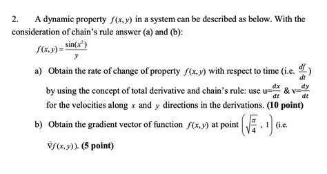 Solved 2 A Dynamic Property Fxy In A System Can Be