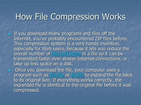 Data Compression. How File Compression Works If you download many programs and files off the ...
