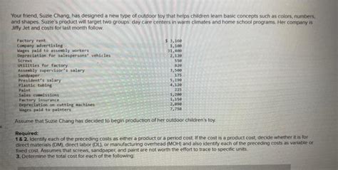 Solved Your friend, Suzie Chang, has designed a new type of | Chegg.com